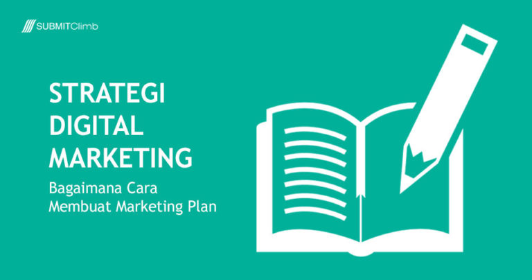 Strategi Digital Marketing - Bagaimana Cara Membuat Marketing Plan