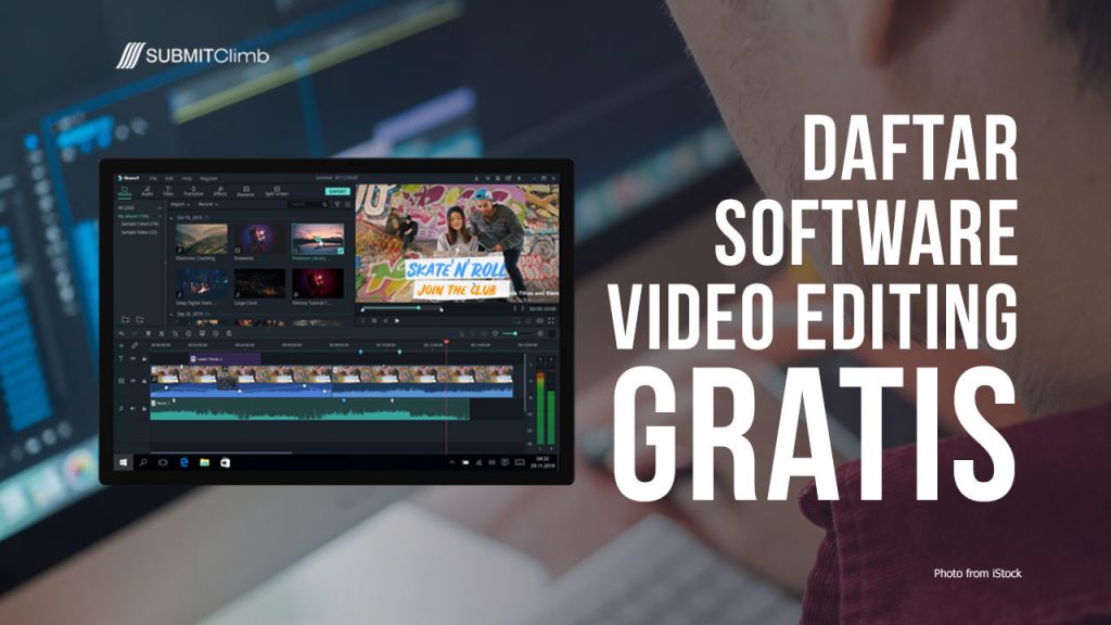 12 Daftar Software Video Editing Gratis untuk PC yang Populer.
