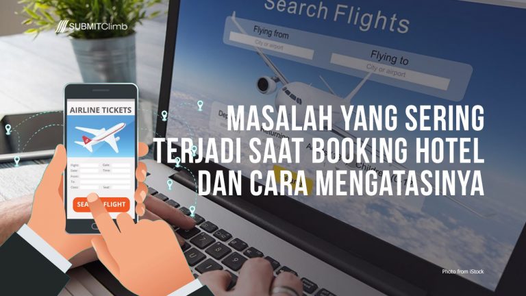 Masalah yang sering terjadi Saat Booking Hotel dan Cara Mengatasinya