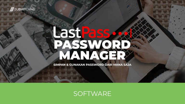 Review LastPass | LastPass Password Manager Bagus Banget!